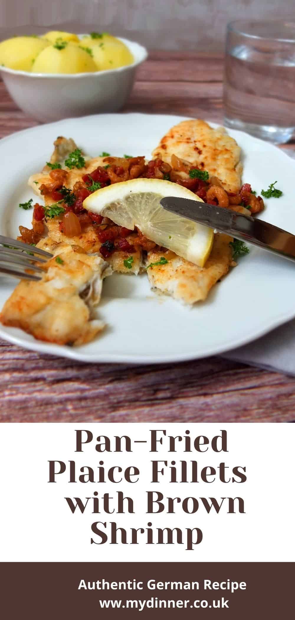 Pan-fried Plaice with Bacon and Brown Shrimp (Scholle Finkenwerder Art ...