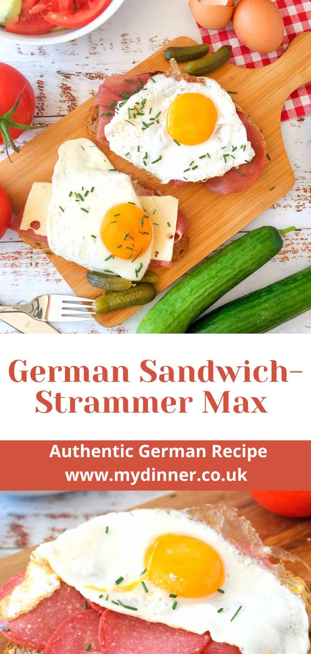 Strammer Max- German Sandwich - My Dinner