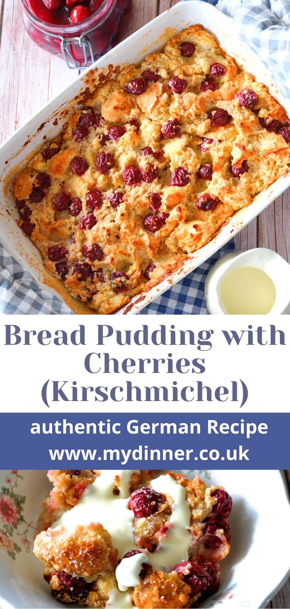 German Bread Pudding with Cherries (Kirschmichel) - My Dinner